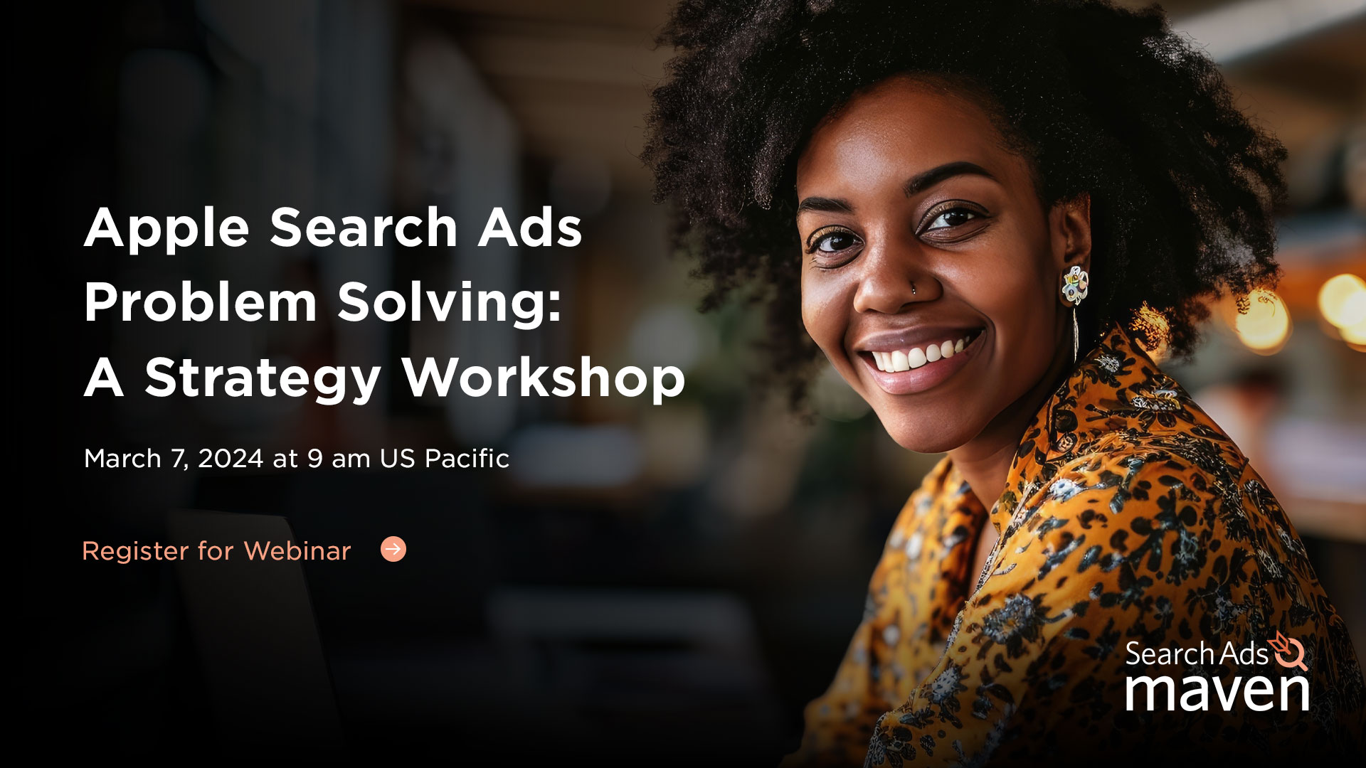 Webinar | Apple Search Ads Problem-Solving Workshop